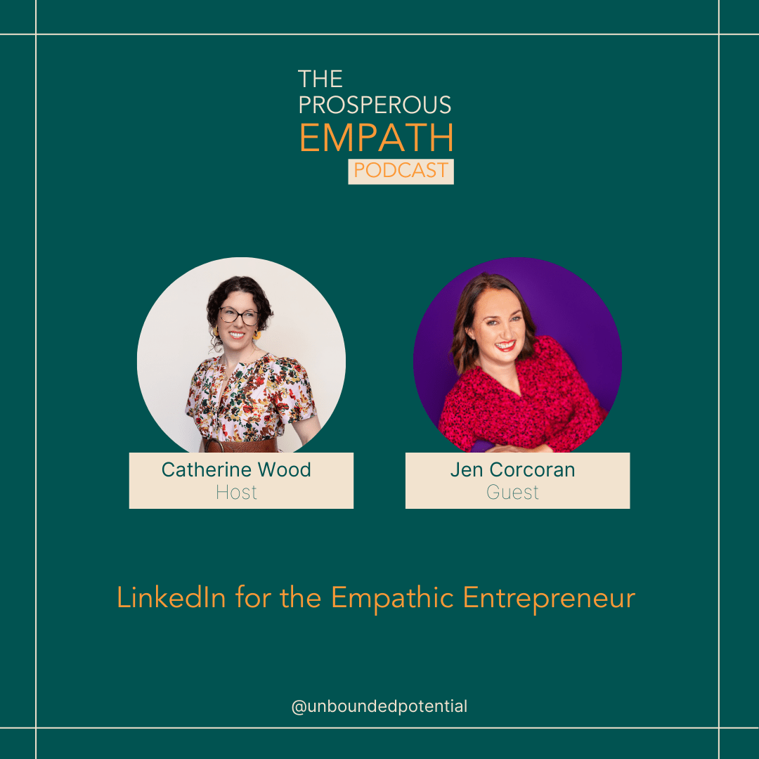 Jen Corcoran's Tips for Empathic Entrepreneurs | Unbounded Potential