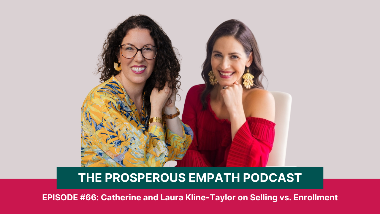 Catherine and Laura Kline-Taylor on Selling vs. Enrollment | Unbounded ...